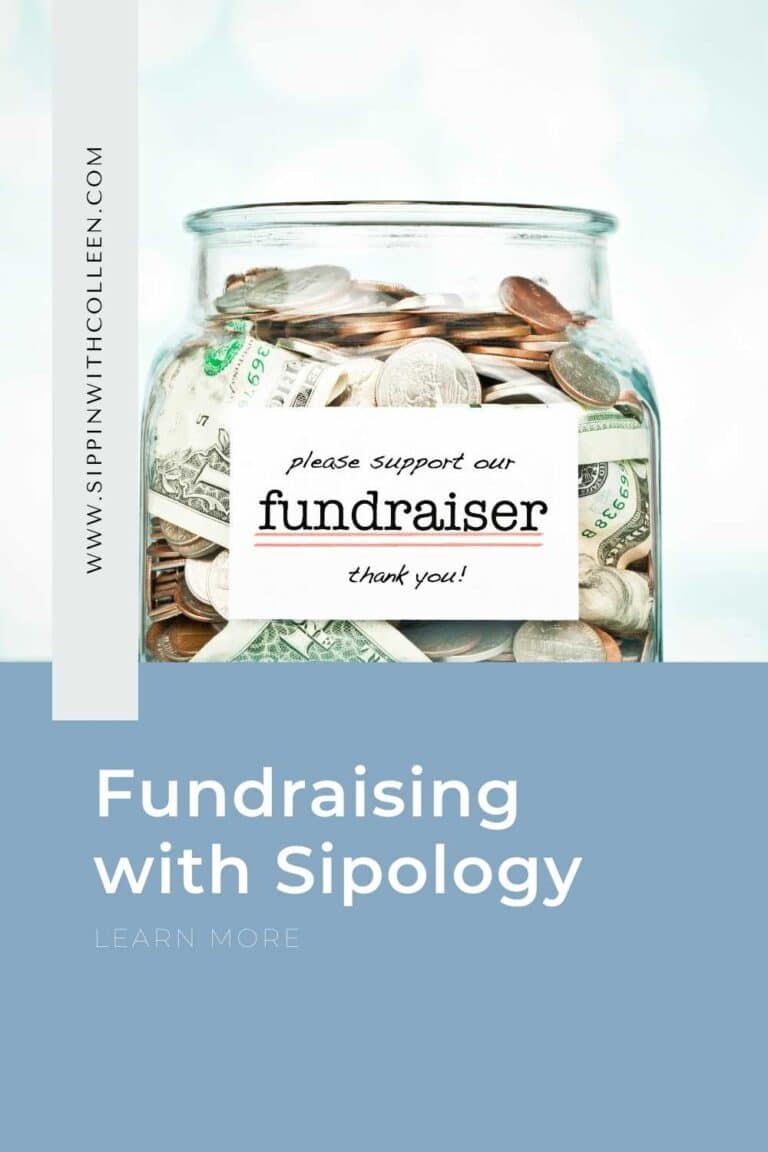 Sipology's Fundraising Guide - Sippin' with Colleen